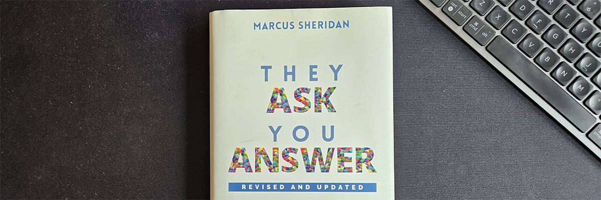 Altijd iets om over te schrijven: They Ask, You Answer